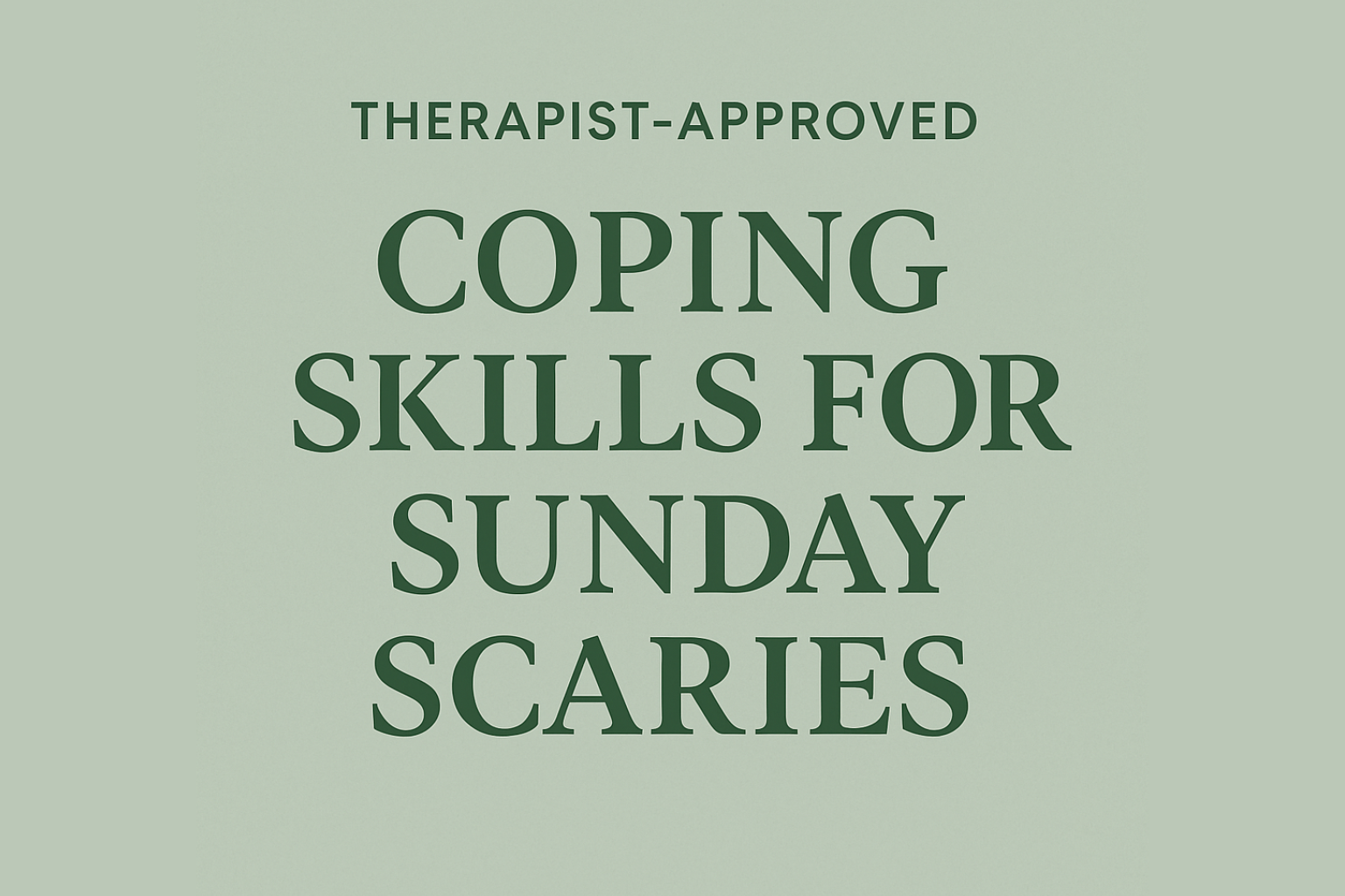 What Are Coping Skills? Therapist’s Guide to Stress & Anxiety Relief